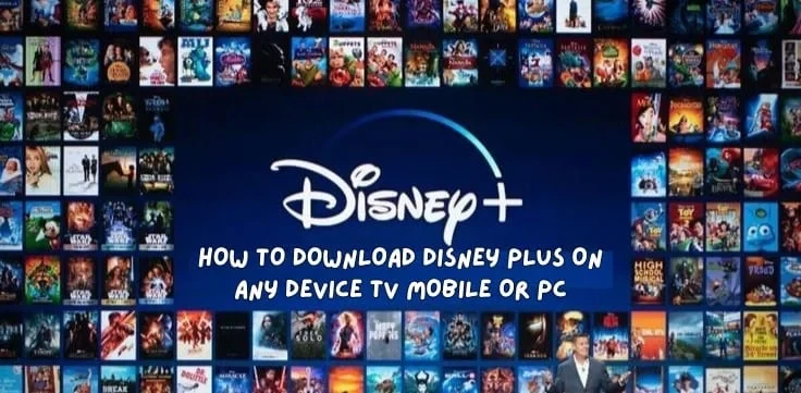 How To Download Disney Plus On Any Device: TV, Mobile Or PC