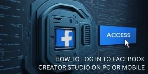 How To Log In To Facebook Creator Studio On PC Or Mobile? - Manage Content