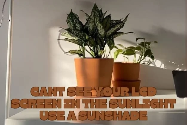 Can’t See Your LCD Screen In The Sunlight? Use A Sunshade.
