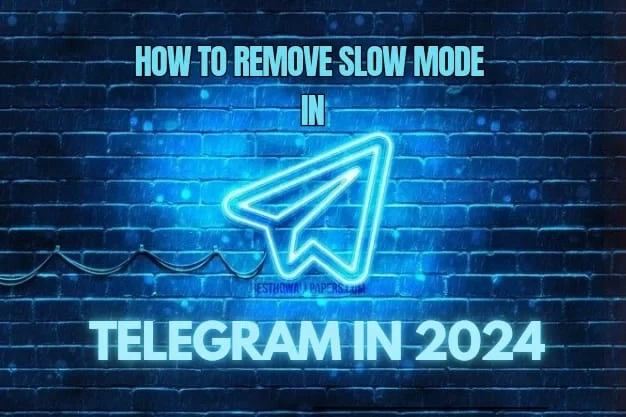 How To Remove Slow Mode In Telegram In 2024 (Step By Step Method)