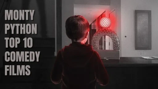 Monty Python - Top 10 Comedy Films