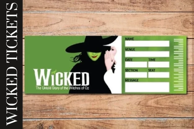Wicked Tickets